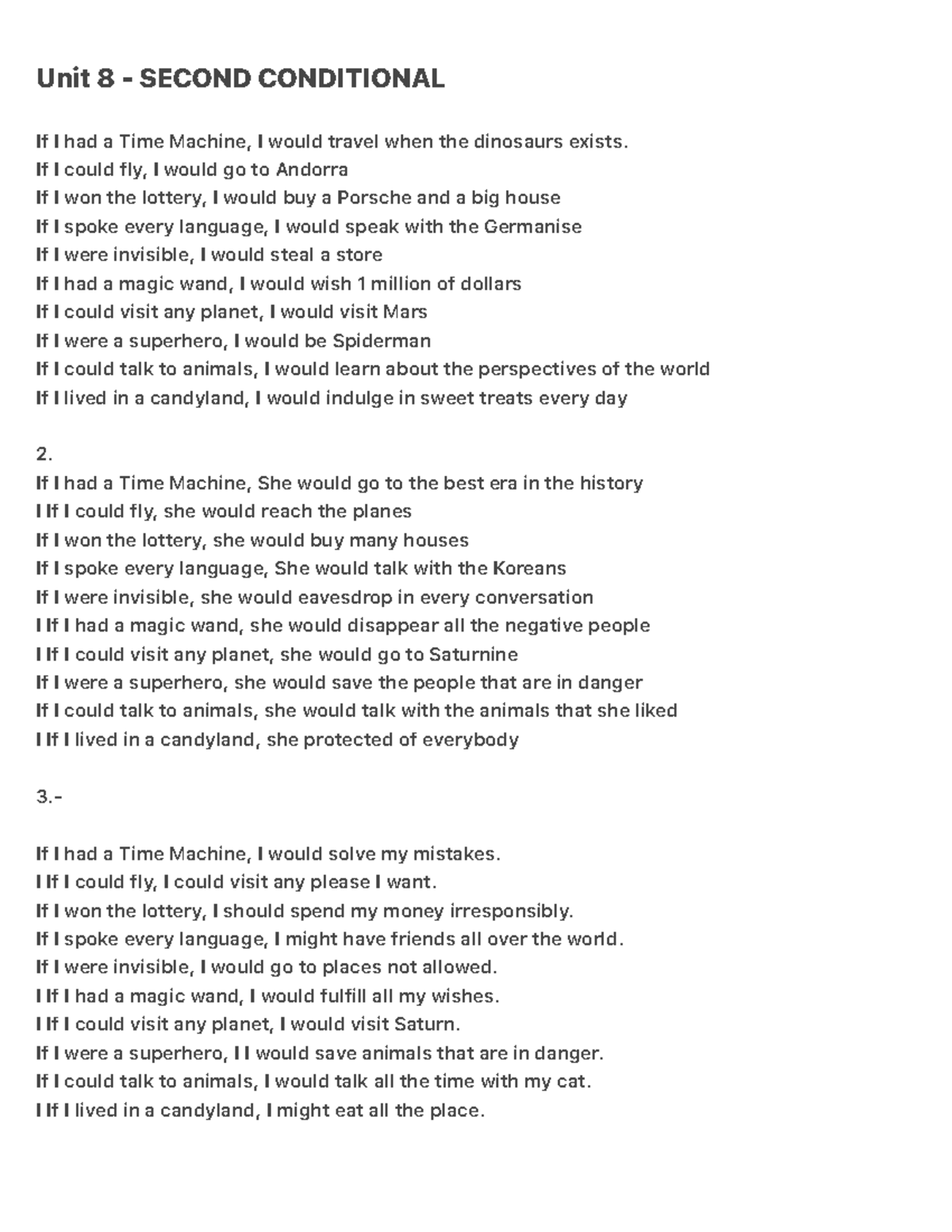 Unit 8 - Second Conditional - Unit 8 - SECOND CONDITIONAL If I had a ...