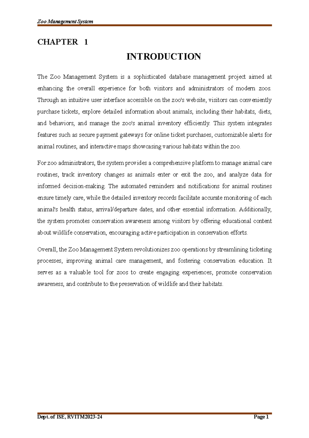 3. DBMS MINI Project Report - CHAPTER 1 INTRODUCTION The Zoo Management System is a ...