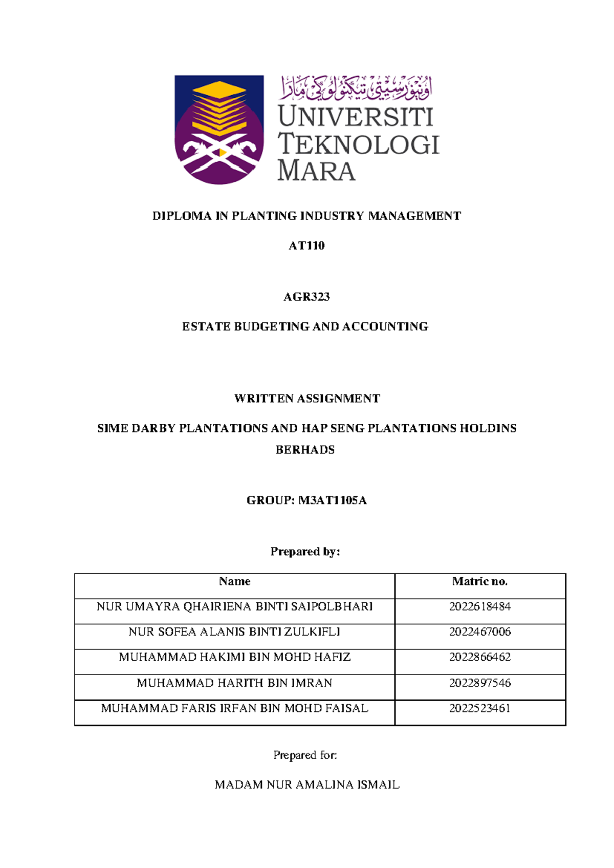 AGR323 - DIPLOMA IN PLANTING INDUSTRY MANAGEMENT AT AGR ESTATE ...