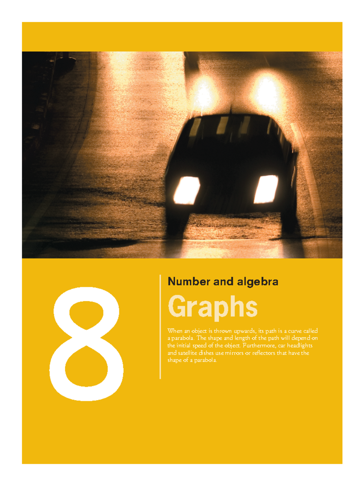 Ch08 Graphs - ####### Number and algebra Graphs When an object is thrown upwards, its path is a ...