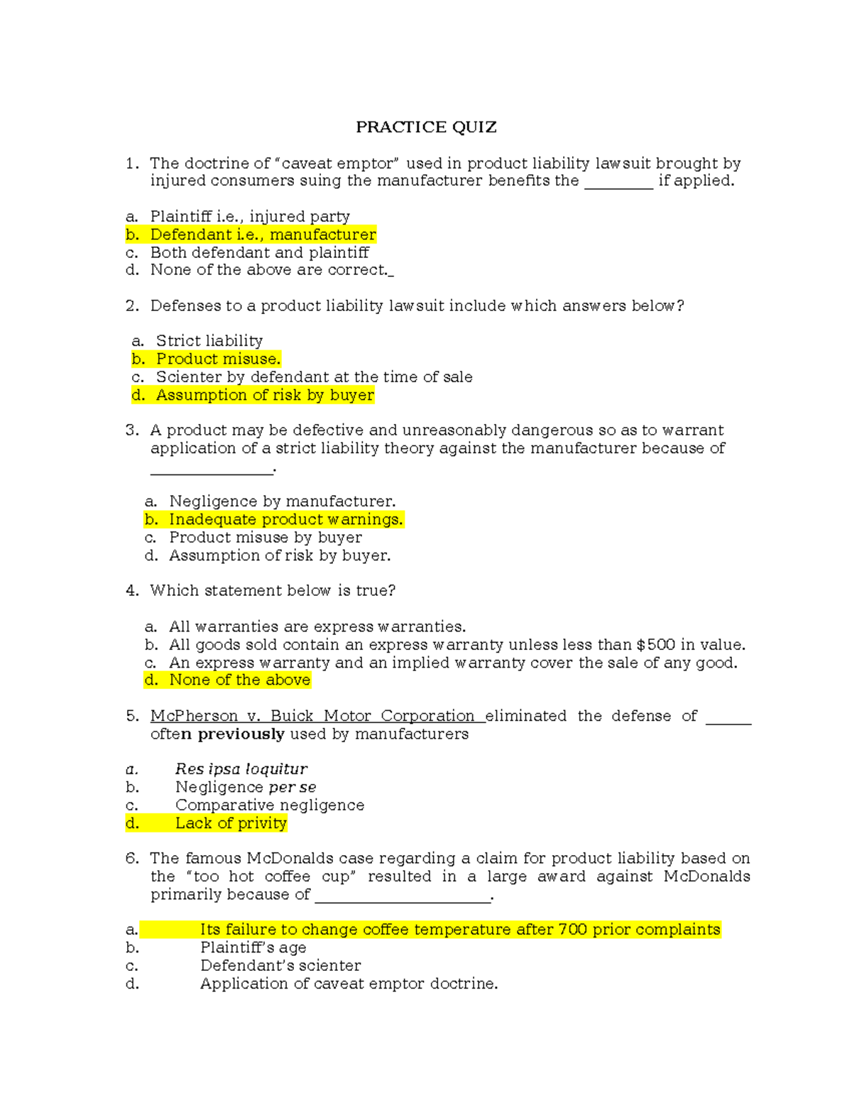 Practice QUIZ 27 - quiz - PRACTICE QUIZ The doctrine of “caveat emptor ...