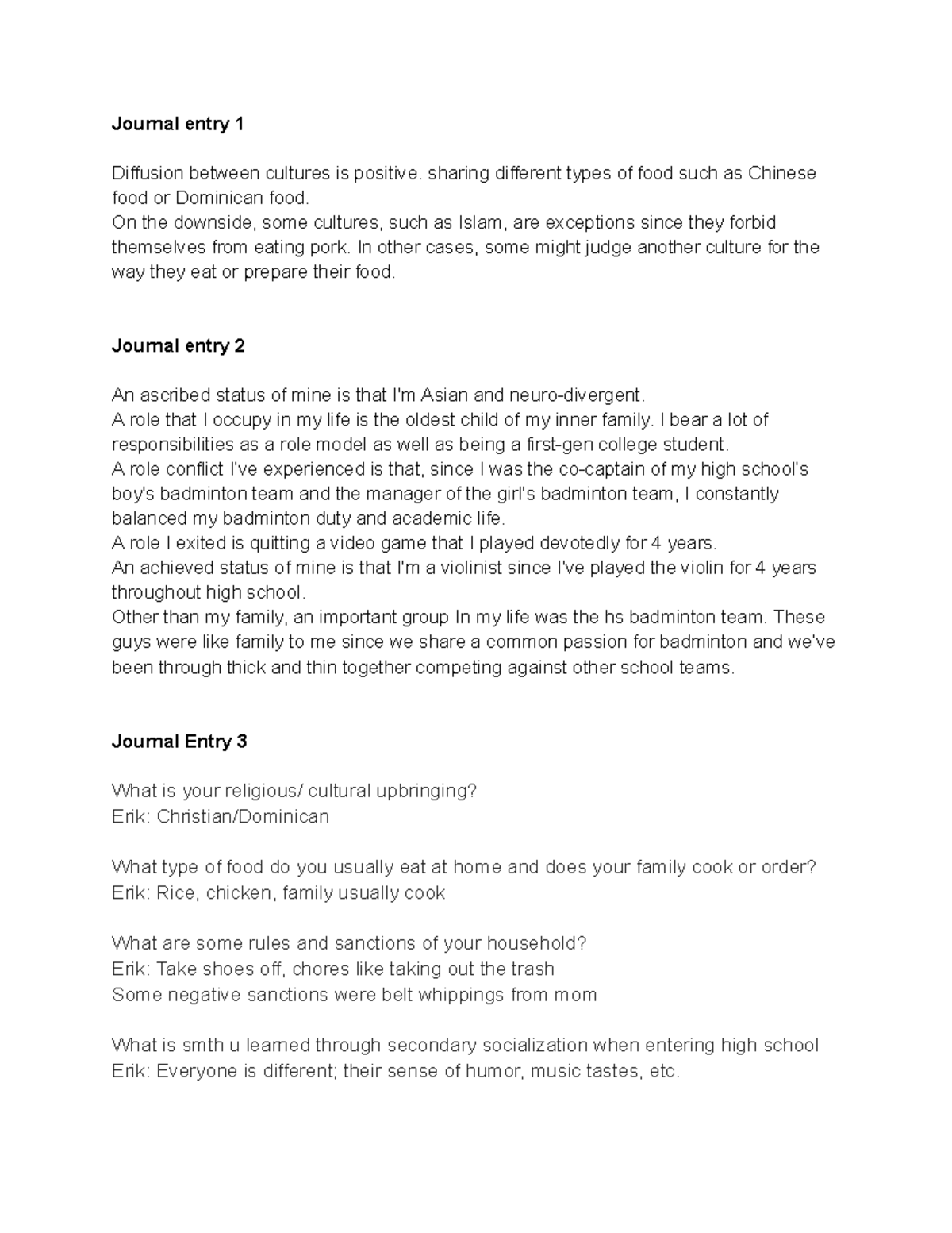 Sociology Journal - Journal entry 1 Diffusion between cultures is ...