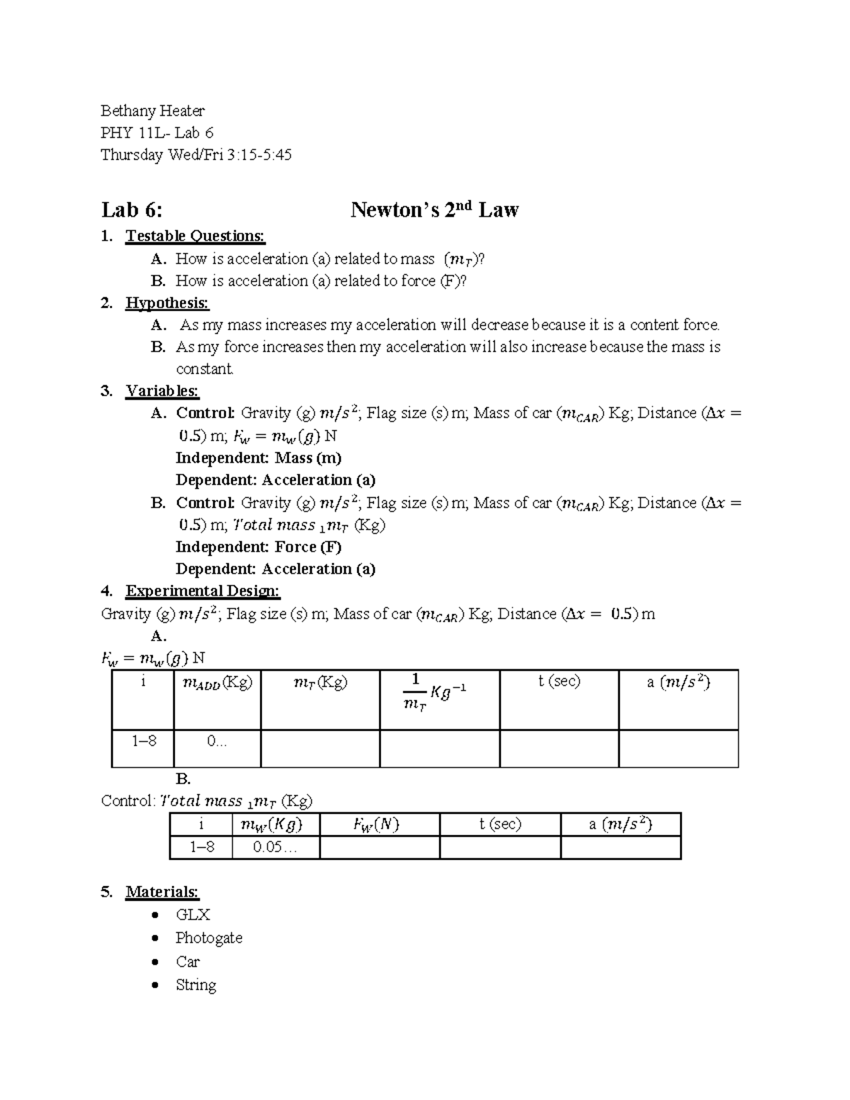 PHY111L Lab 6 Newtons 2nd Law3 - Bethany Heater PHY 11L- Lab 6 Thursday ...