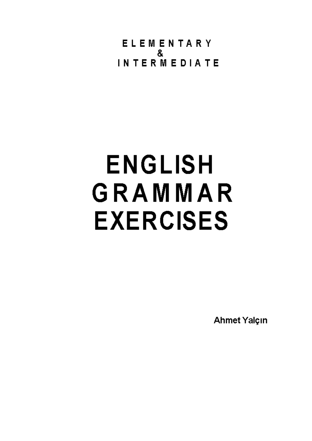 2282012 1 Ahmet Yaln Elementary And Intermediate English Gramar