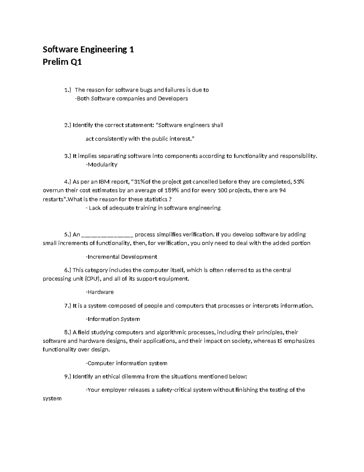 Software Engineering 1 prelim Q1 - ) The reason for software bugs and ...