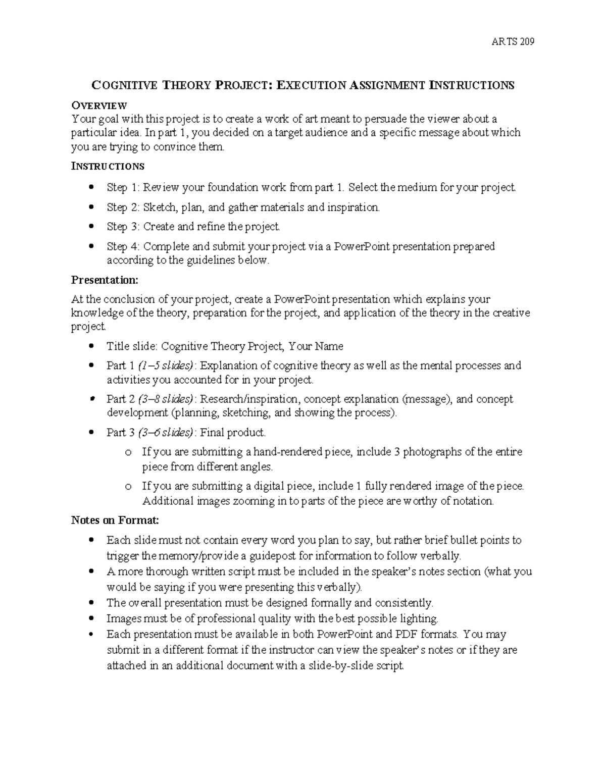 Cognitive Theory Project Execution Assignment Instructions - ARTS 209 ...