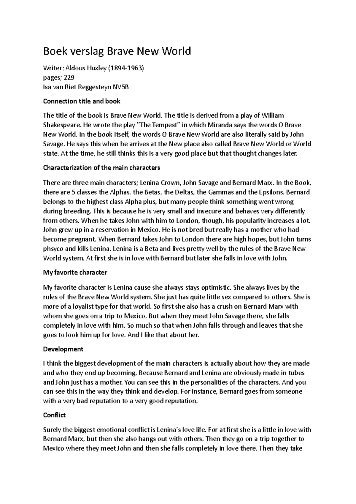 Boekverslag Brave New World - Boek verslag Brave New World Writer ...