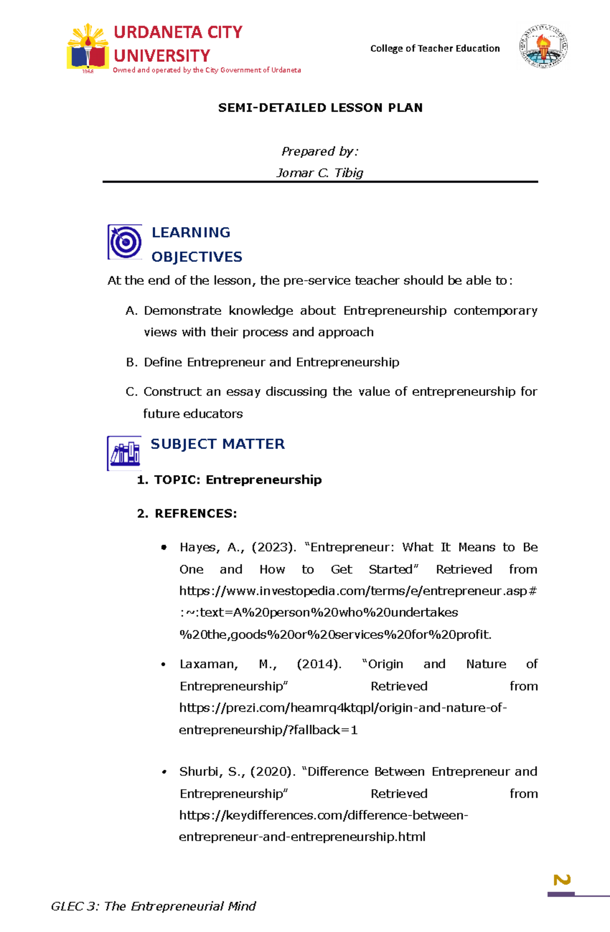 Final- Lesson-PLAN - lesson plan - 2 College of Teacher Education SEMI-DETAILED LESSON PLAN ...