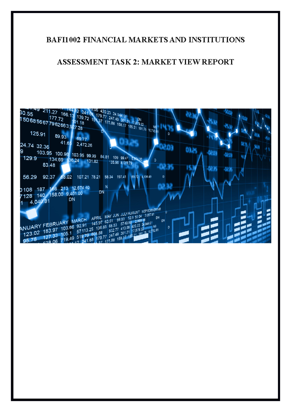 Financial Markets AND Institutions JD - BAFI1002 FINANCIAL MARKETS AND ...