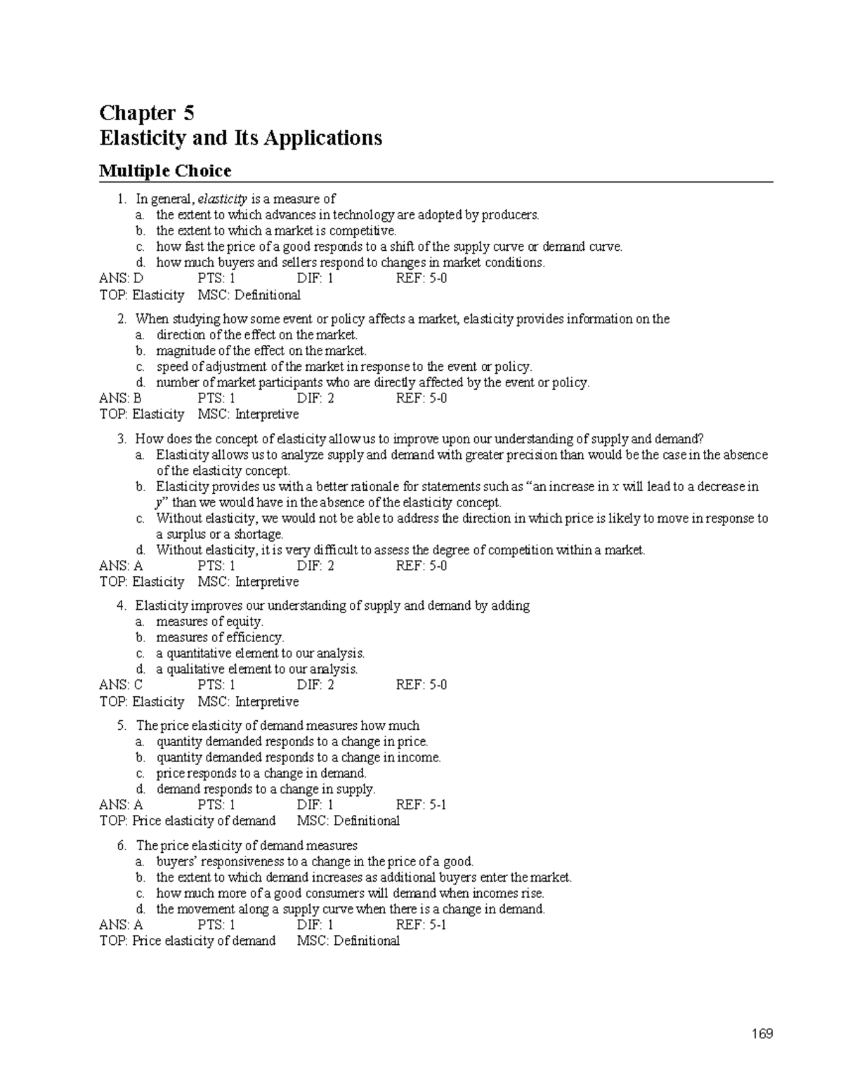 Answer Key. Chapter 5. MCQ - Chapter 5 Elasticity and Its Applications Multiple Choice In ...