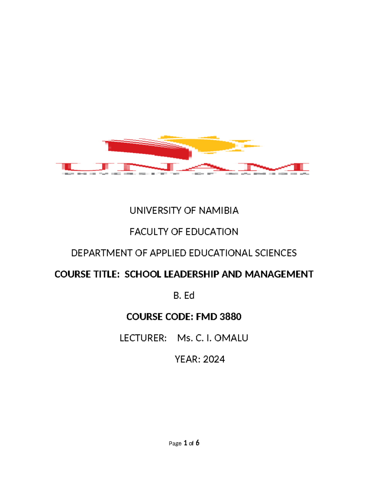 Course Outline - UNIVERSITY OF NAMIBIA FACULTY OF EDUCATION DEPARTMENT ...