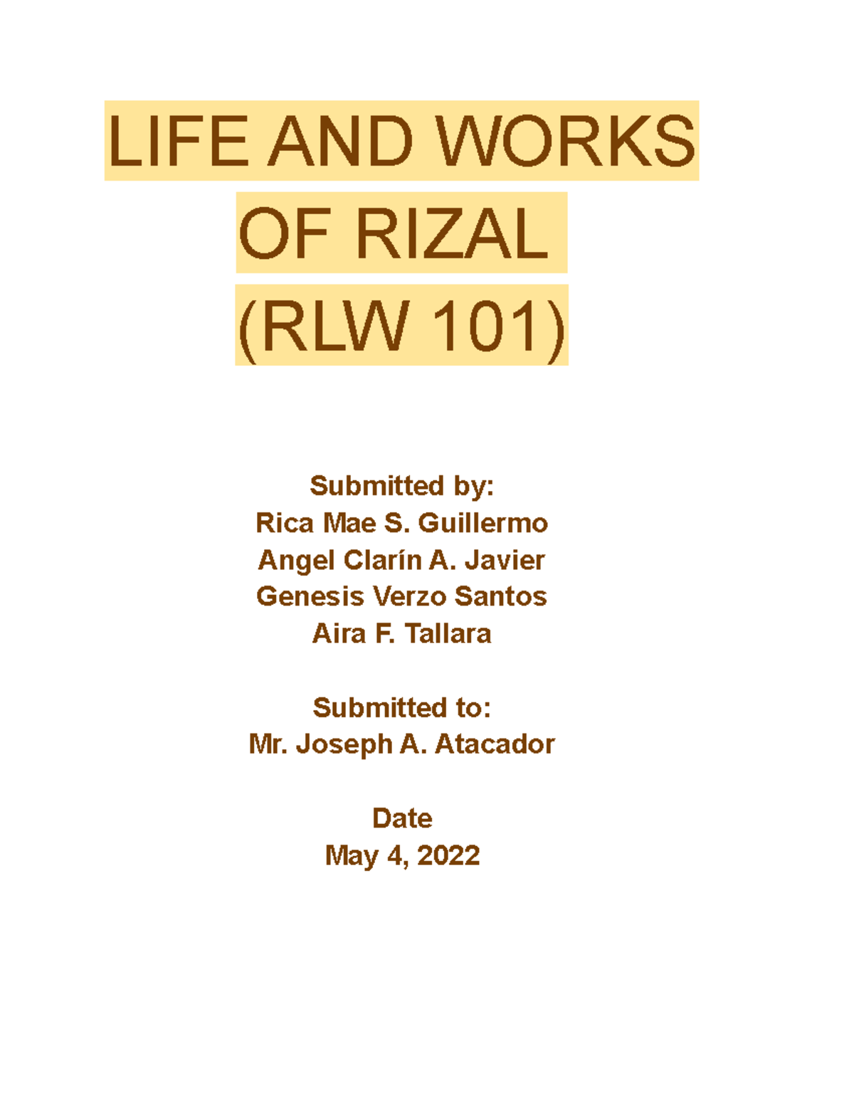WORD COPY - Group 2 - Lecture for Module 4 of Life and Works of Rizal - LIFE AND WORKS OF RIZAL ...