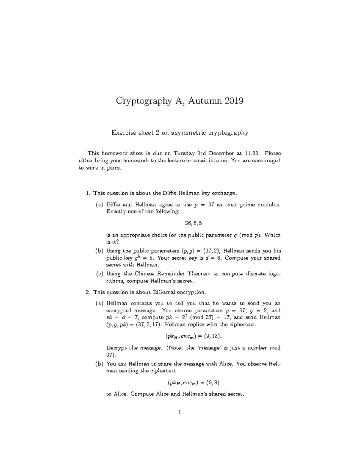 Exercises 6 - Exercise Sheet 6 - Cryptography A, Autumn 2019 Exercise ...
