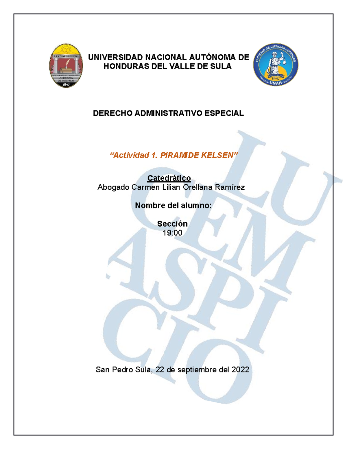 Actividad 1 Piramide Kelsen - UNIVERSIDAD NACIONAL AUTÓNOMA DE HONDURAS ...