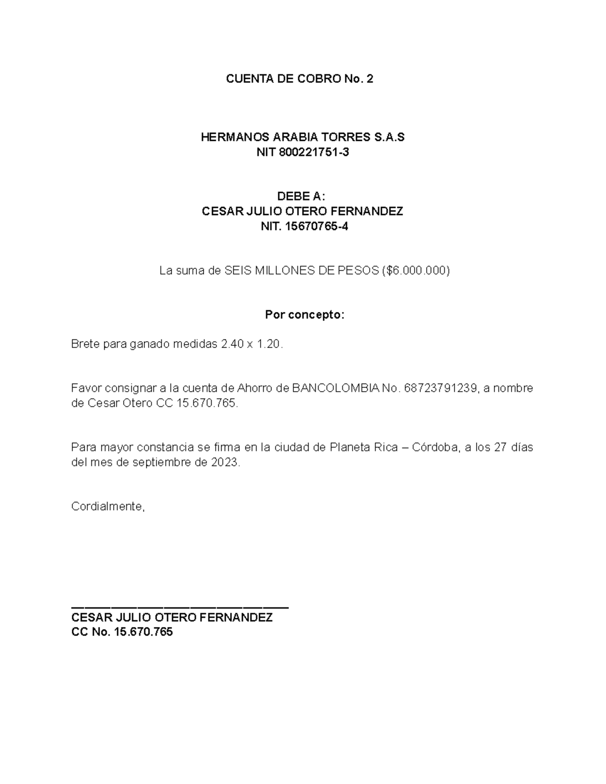 Cuenta DE Cobro N1 - excelente - CUENTA DE COBRO No. 2 HERMANOS ARABIA TORRES S.A NIT 800221751 ...