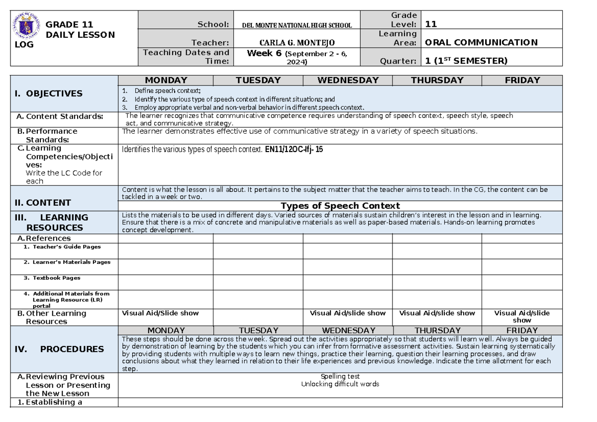 Oral Com week6 DLL - GRADE 11 DAILY LESSON LOG School: DEL MONTE ...
