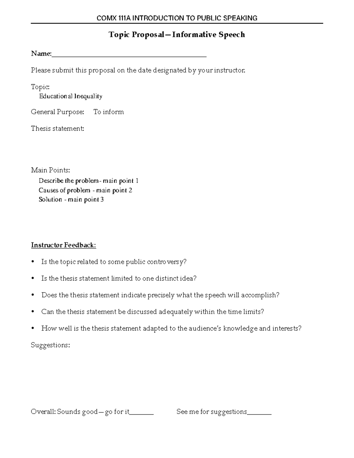 Informative Speech Topic Proposal - COMX 111A INTRODUCTION TO PUBLIC SPEAKING Topic - Studocu