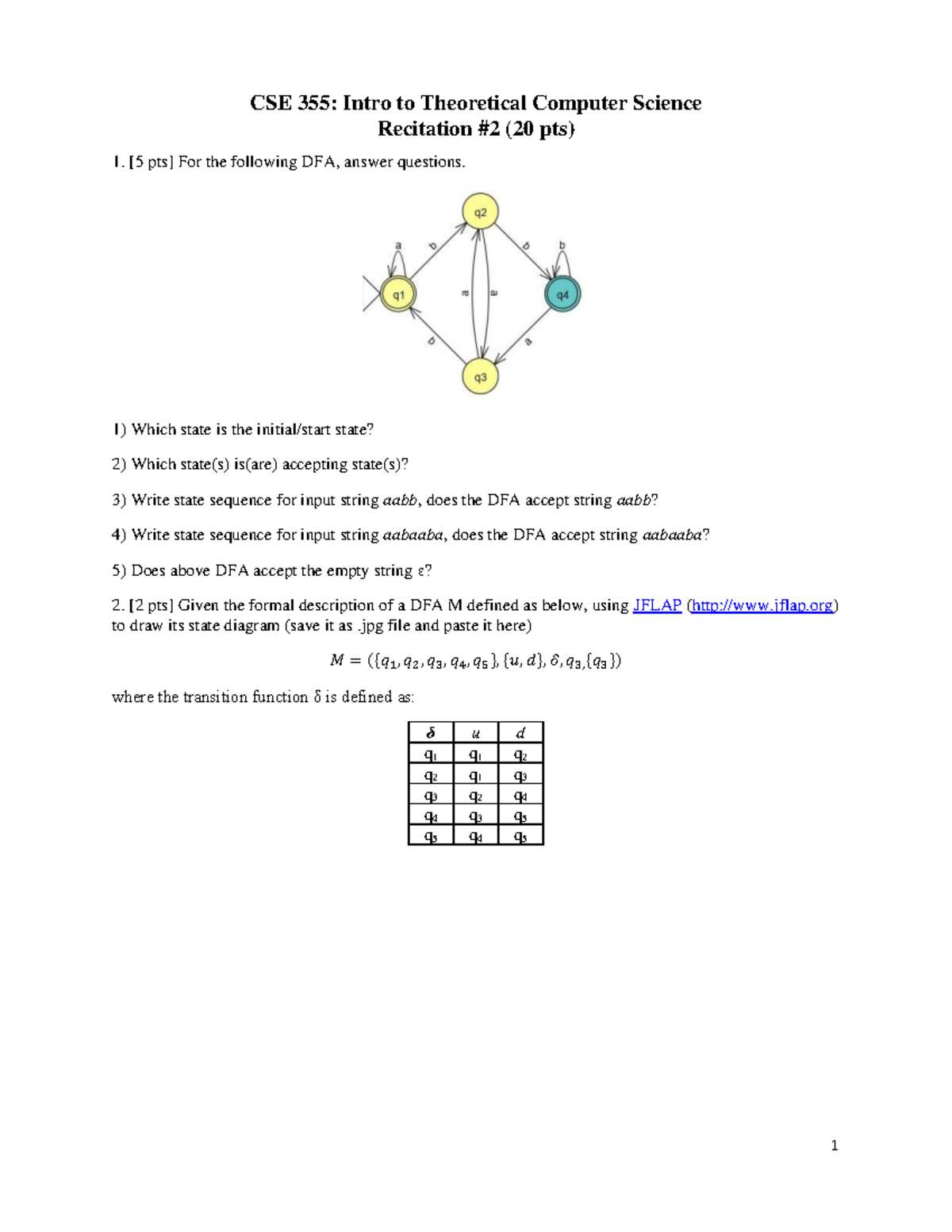 Recitation 2 - DFA problems - 1 CSE 355: Intro to Theoretical Computer Science Recitation #2 (20 ...