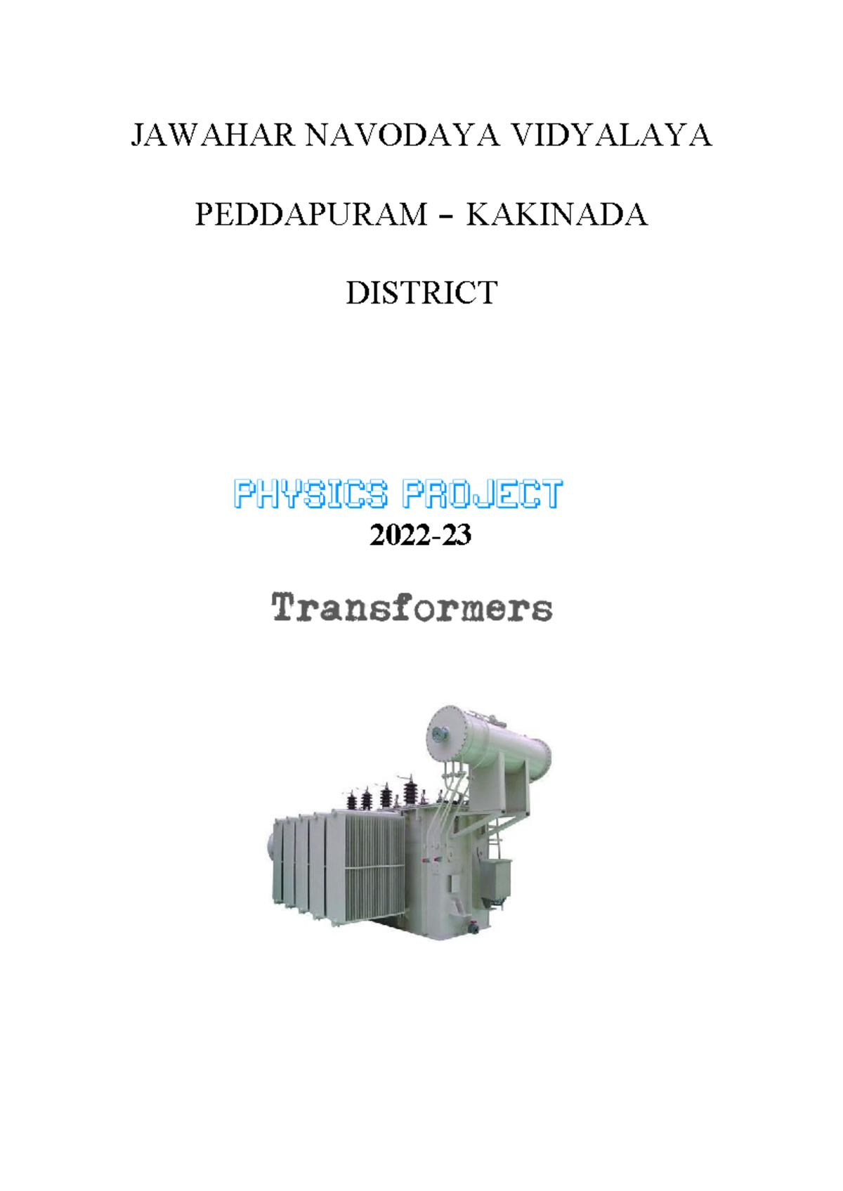 Transformer XII physics investigatory project 241018 191810 - JAWAHAR ...