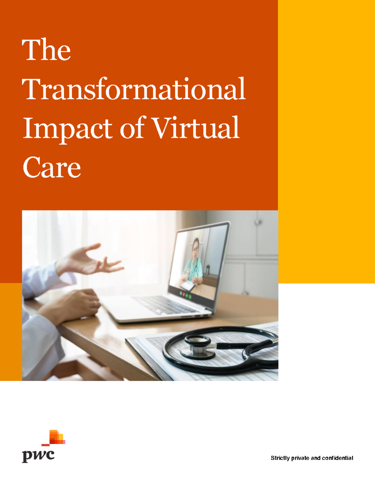 virtual-care-s-transformational-impact-1624556792-strictly-private