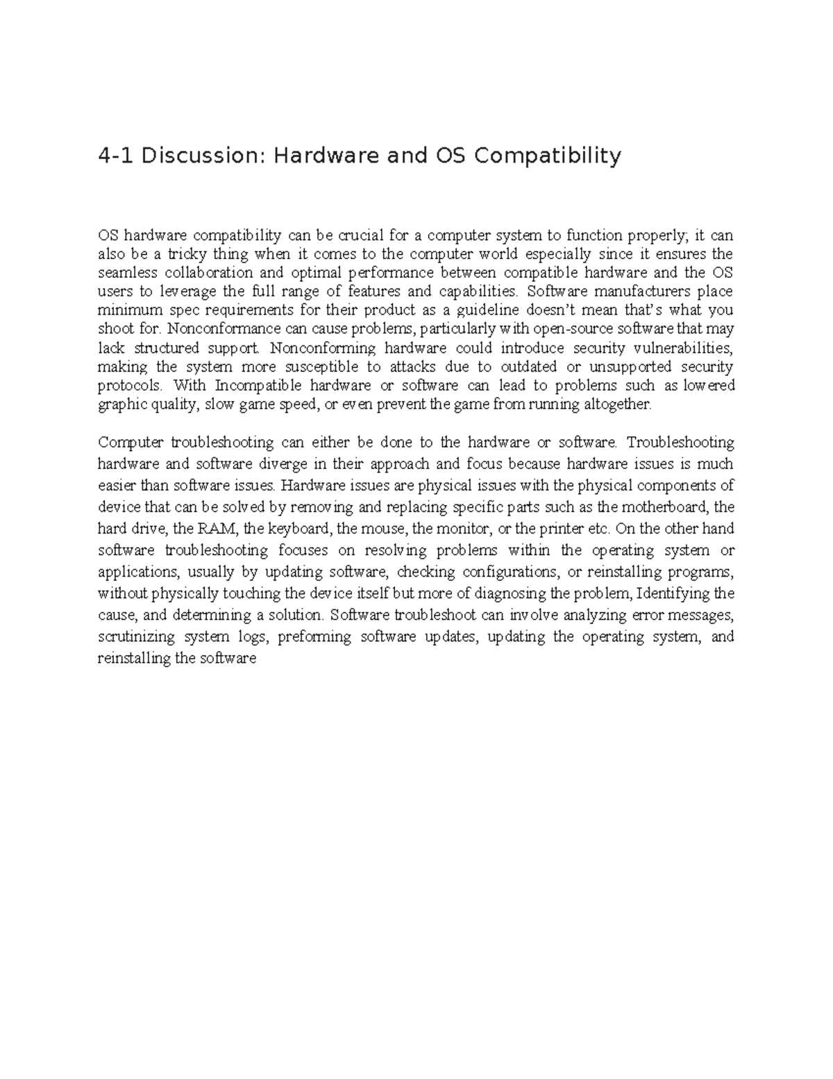 4-1 Discussion Hardware and OS Compatibility - Software manufacturers ...