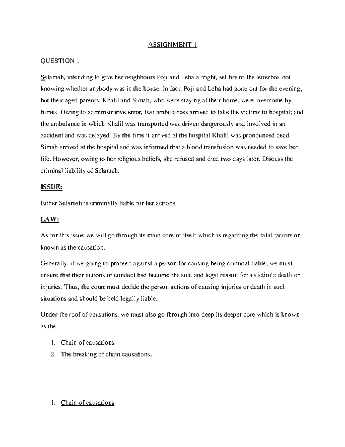 Law 505 assignment - ASSIGNMENT 1 QUESTION 1 Selamah, intending to give her neighbours Poji and ...