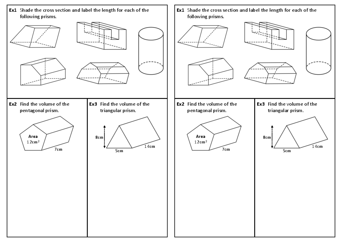 5 - example - Ex 1 following prisms the cross section and label the ...