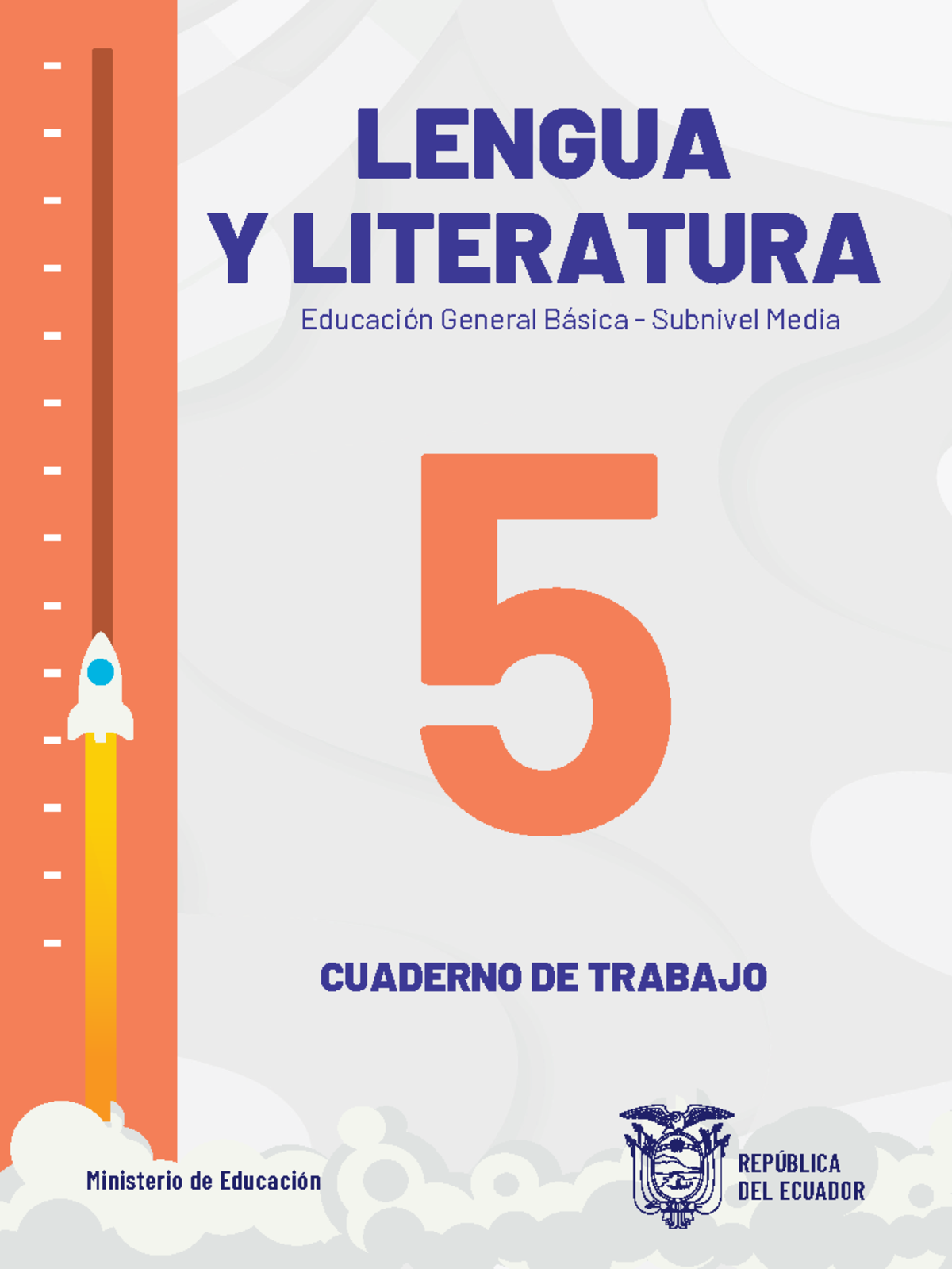 5to EGB CT Lengua Y Literatura - CUADERNO DE TRABAJO 5 LENGUA Y LITERATURA Educación General ...