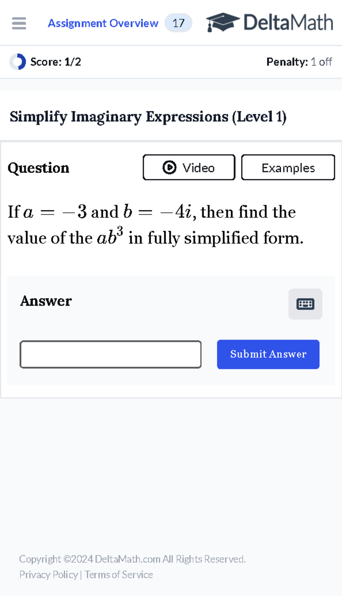 Delta Math Student Application - Score: 1/2 Penalty: 1 off Simplify Imaginary Expressions (Level ...