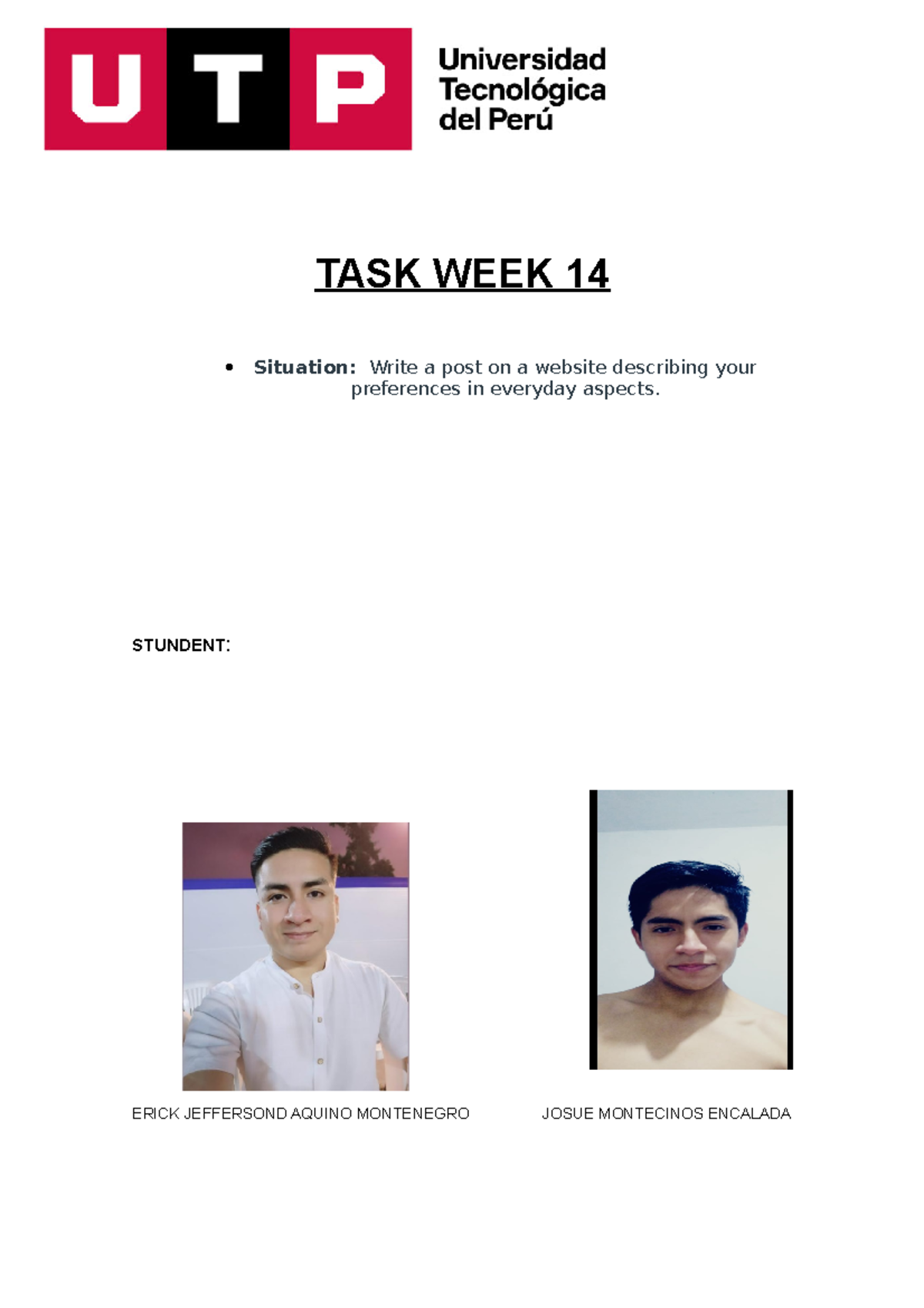 TASK WEEK 14 - semana 14 - TASK WEEK 14 Situation: Write a post on a ...