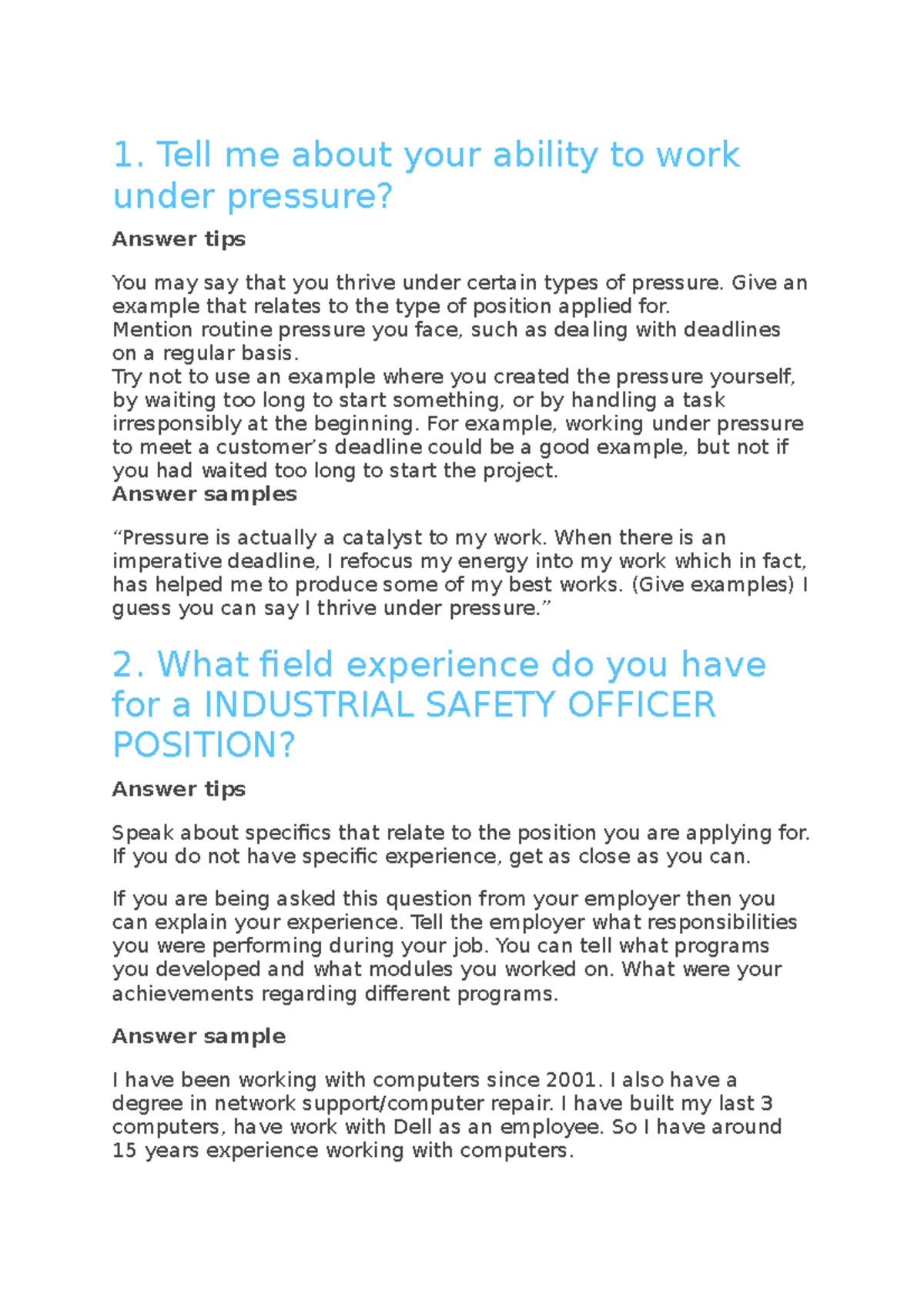 safety and environment - 1. Tell me about your ability to work under ...
