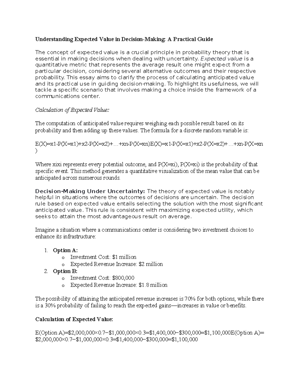 Expected value - Expected value is a quantitative metric that ...