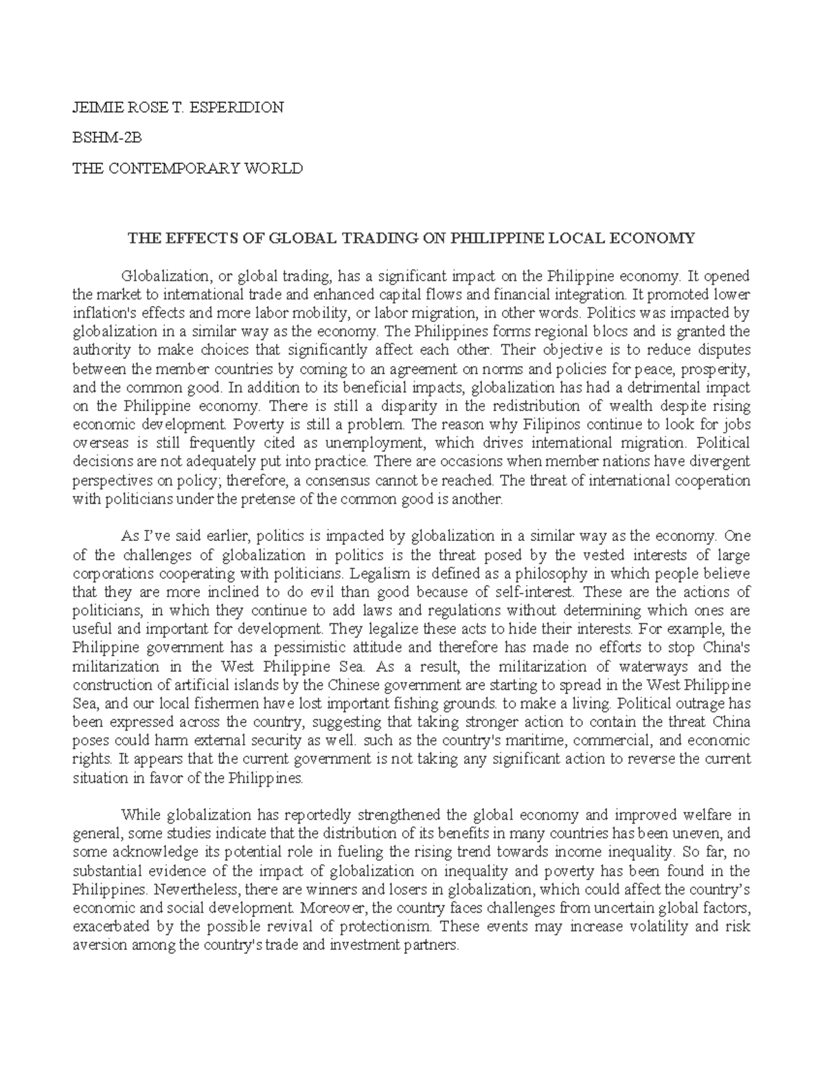 Based on my understanding of what I - JEIMIE ROSE T. ESPERIDION BSHM-2B ...