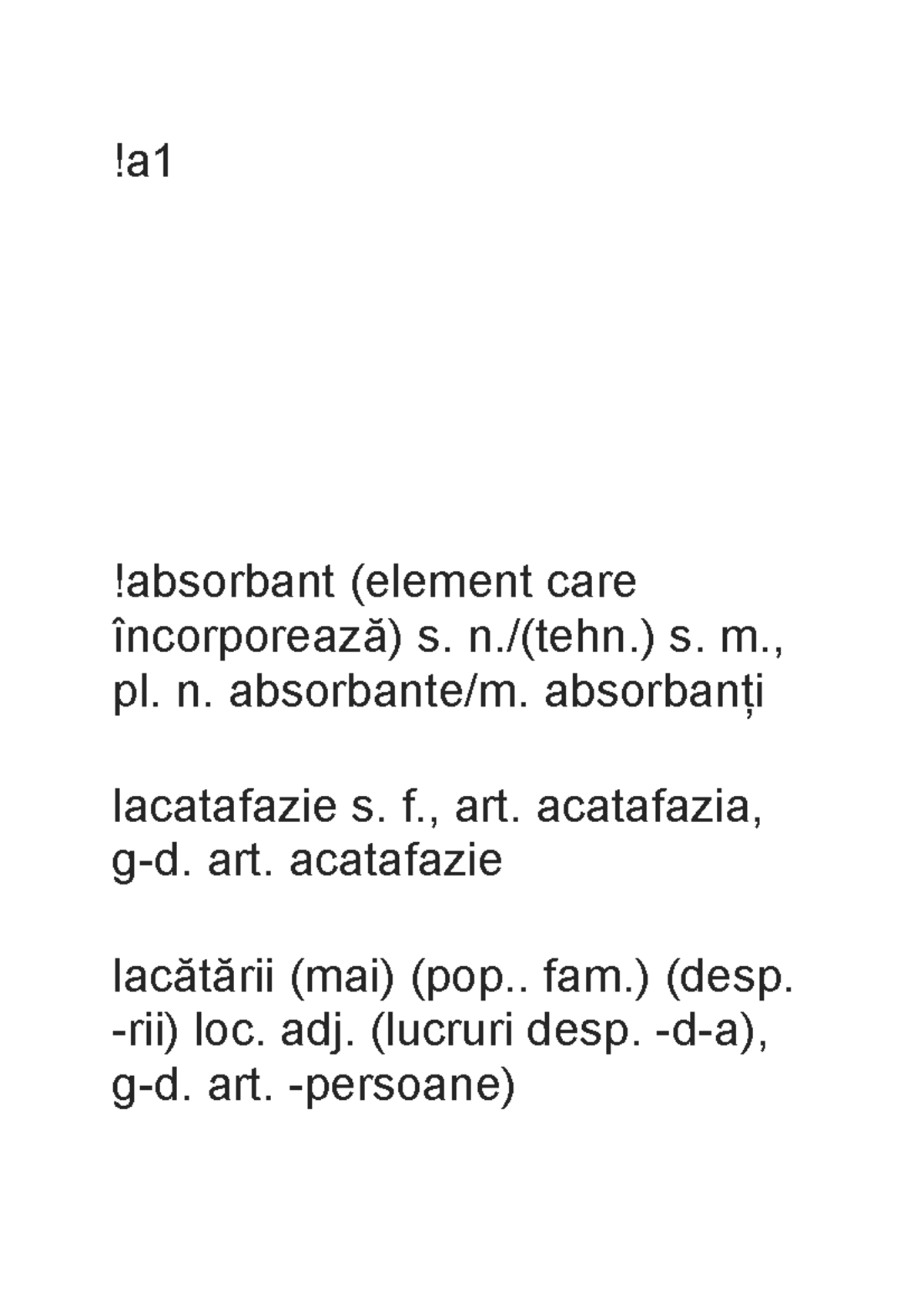 Doom 3 excepții - !a !absorbant (element care încorporează) s. n./(tehn ...