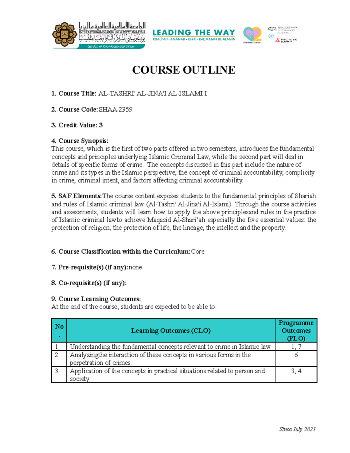 Course outline AL- Tashri AL-JINA I AL- Islami I SHAA 2359 (10) 2 - COURSE OUTLINE 1. Course ...