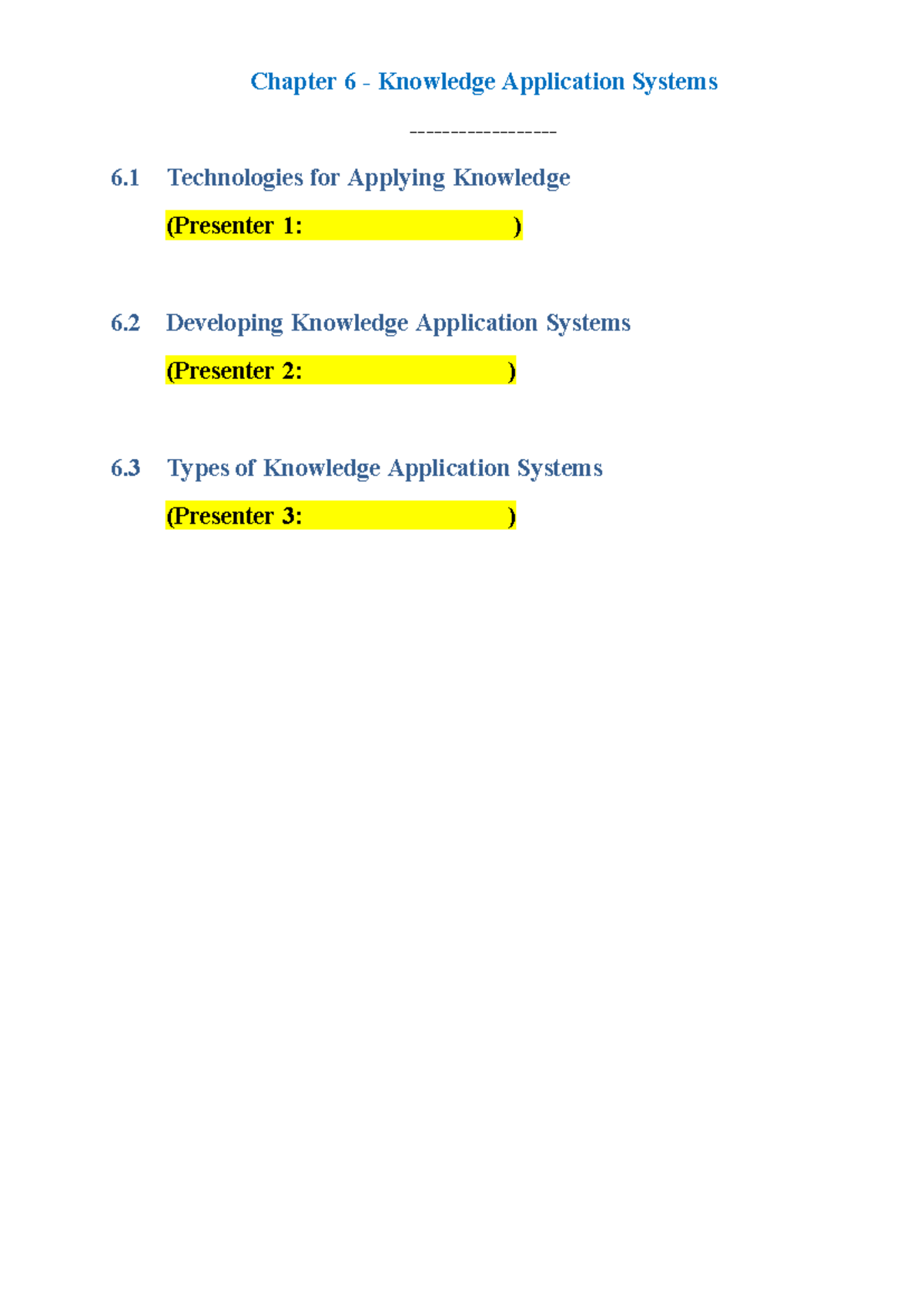Assignments - Chapter 6 - Ứng dụng CSDL - Chapter 6 - Knowledge Application Systems - 6 ...