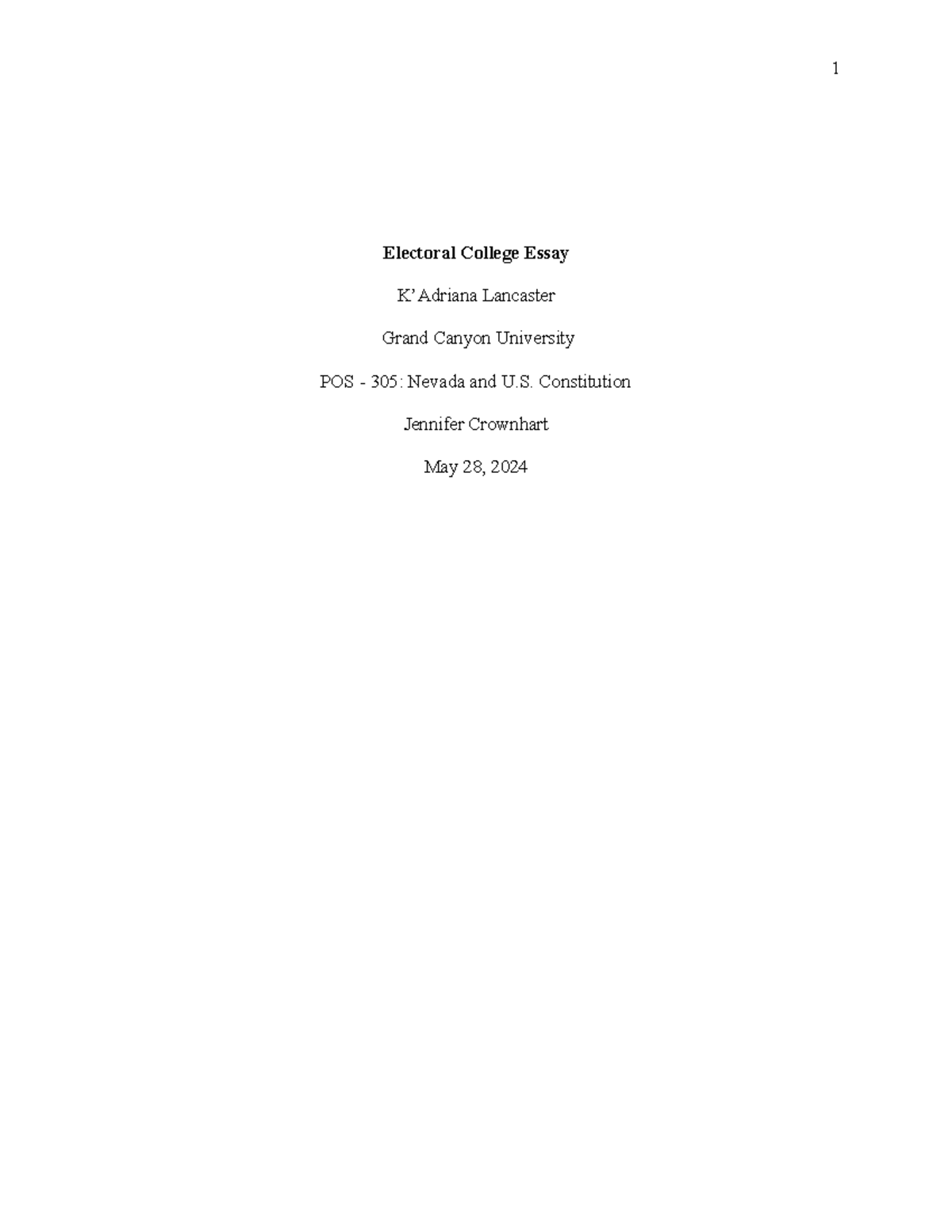 Electoral College Essay - Electoral College Essay K’Adriana Lancaster ...