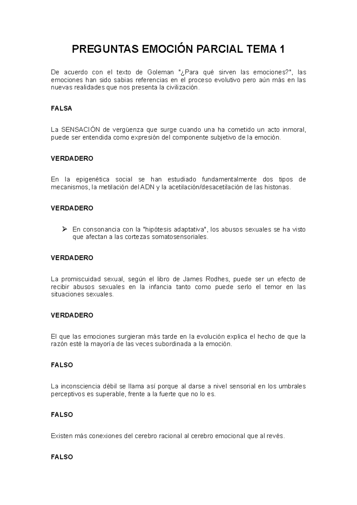 Cuestrionarios emoción - PREGUNTAS EMOCIÓN PARCIAL TEMA 1 De acuerdo ...