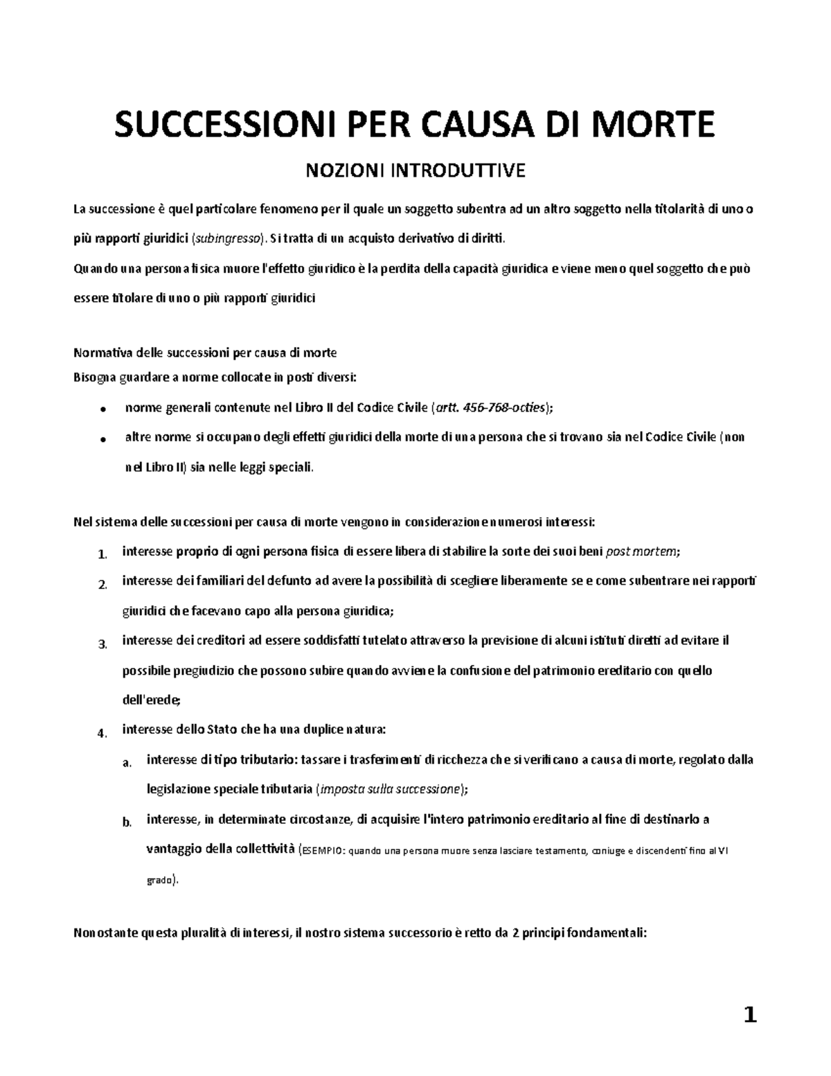 Dispensa successioni - SUCCESSIONI PER CAUSA DI MORTE NOZIONI INTRODUTTIVE La successione è quel ...