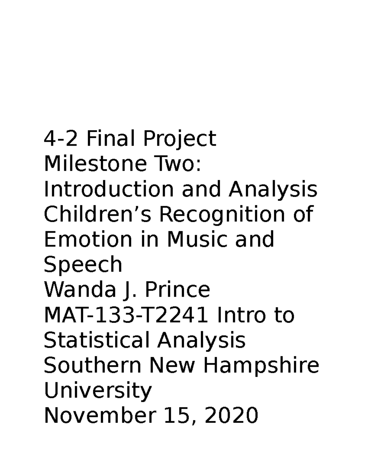 4-3 Milestone Two Analysis - 4-2 Final Project Milestone Two ...