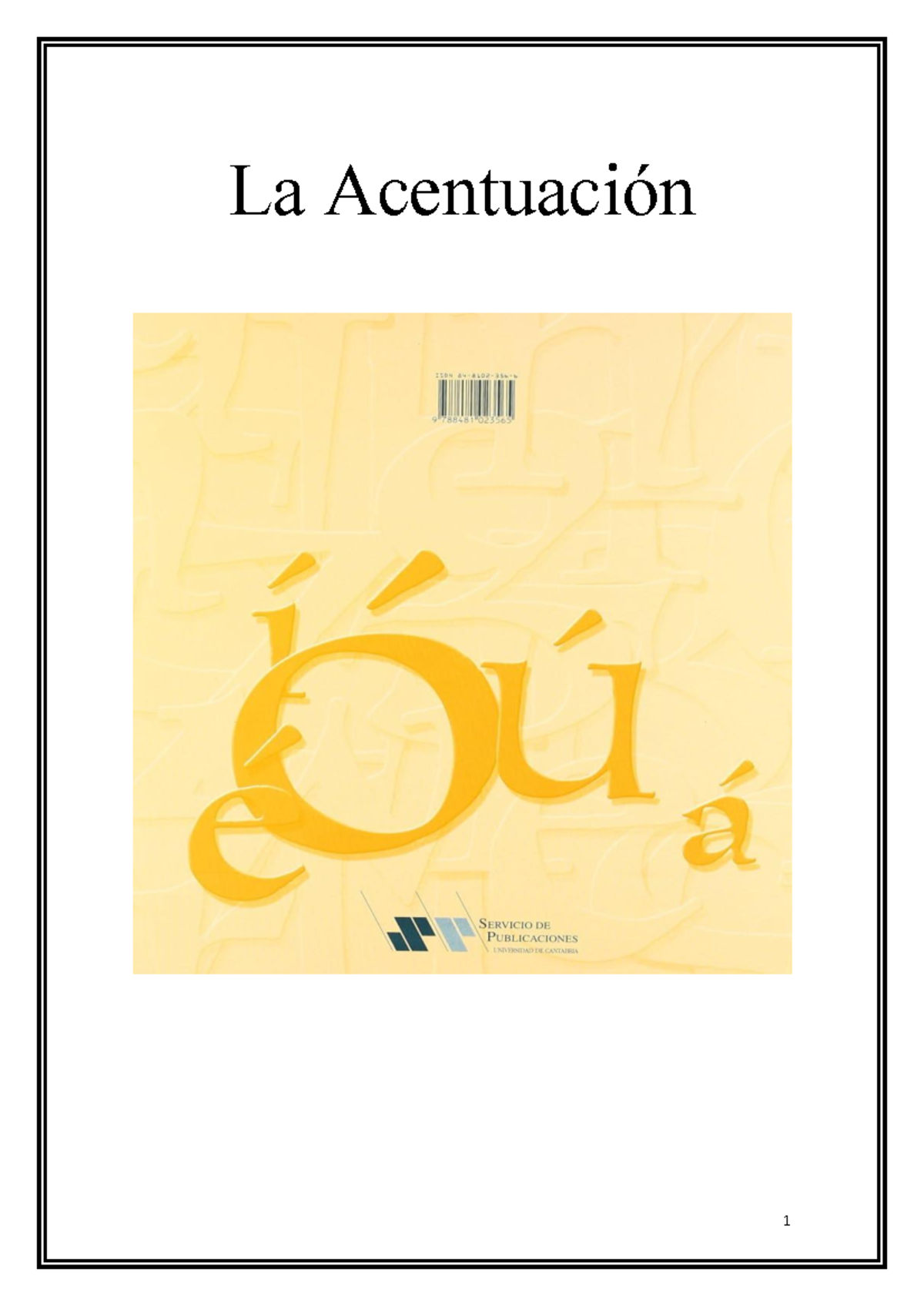 La Acentuación lengua I - La Acentuación Institución: Universidad ...