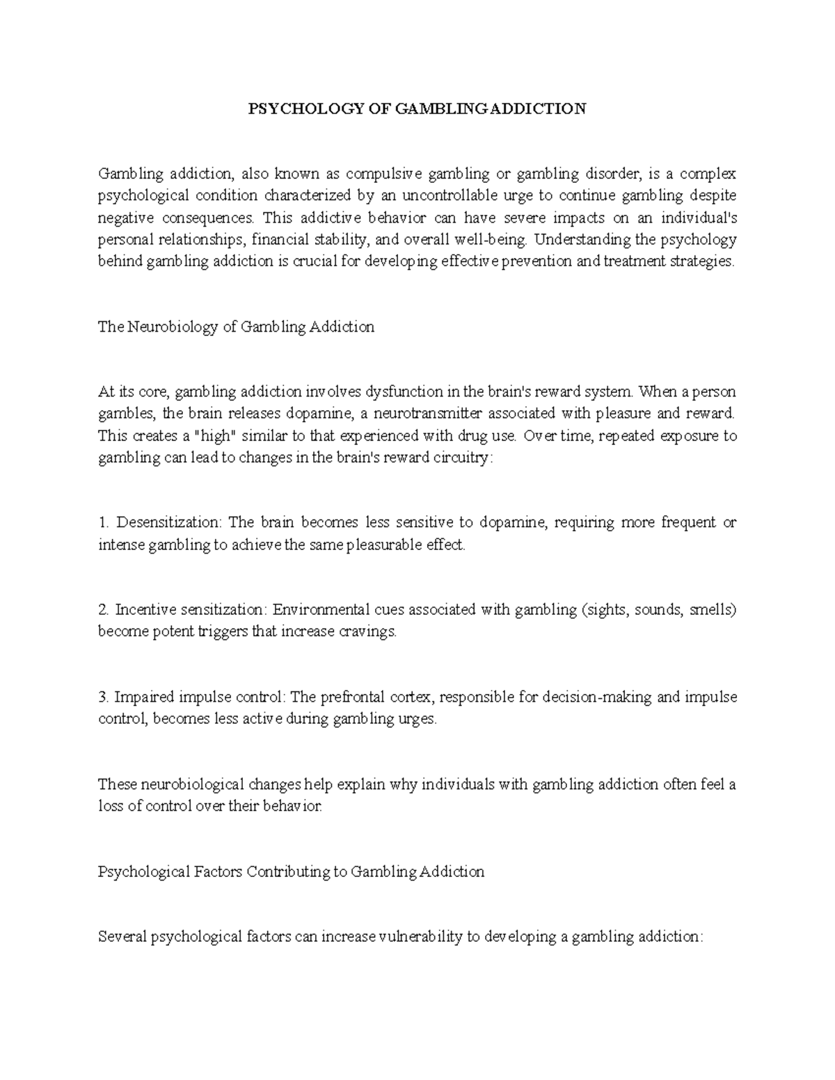 Psychology OF Gambling Addiction - PSYCHOLOGY OF GAMBLING ADDICTION Gambling addiction, also ...