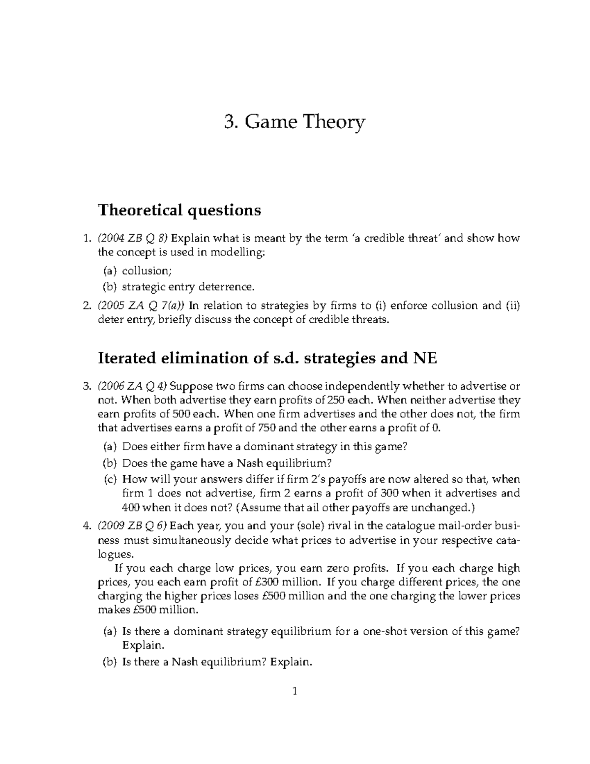 3. Game Theory - 3. Game Theory Theoretical questions 1. (2004 ZB Q 8 ...
