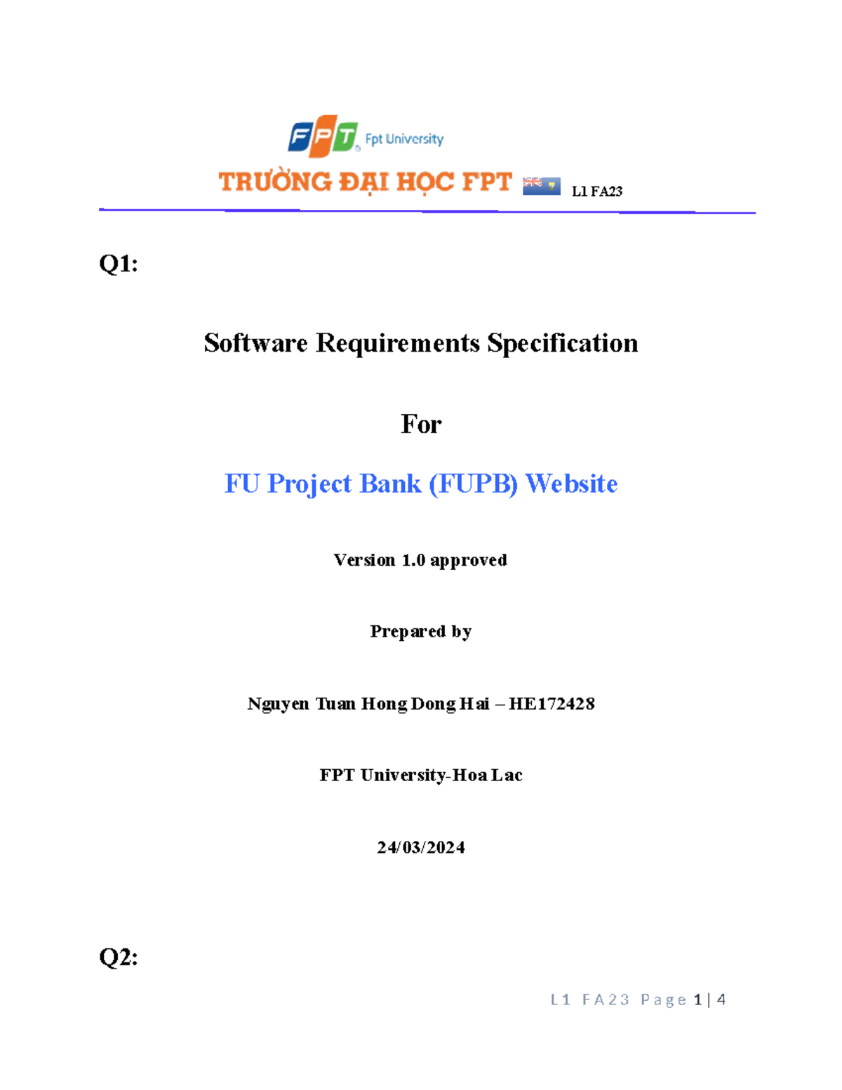 SWR302 PE L1 FA23 Template - L1 FA Q1: Software Requirements Specification For FU Project Bank ...