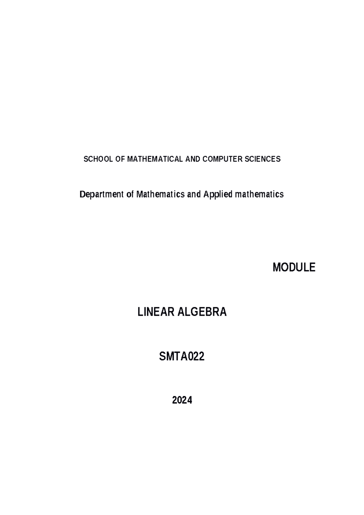 SMTA022 Module Outline FOR 2024 - SCHOOL OF MATHEMATICAL AND COMPUTER ...