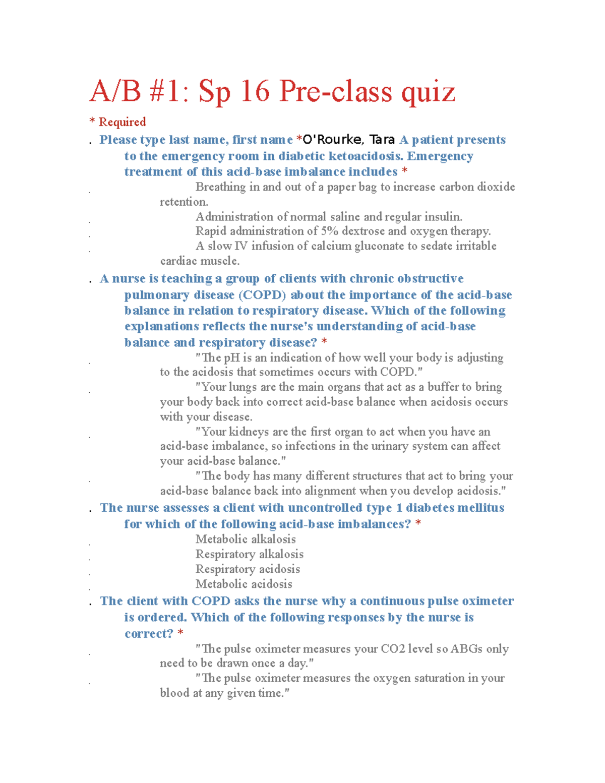 Acid-Base Pre-Class Quiz #1 - A/B #1: Sp 16 Pre-class quiz Required ...