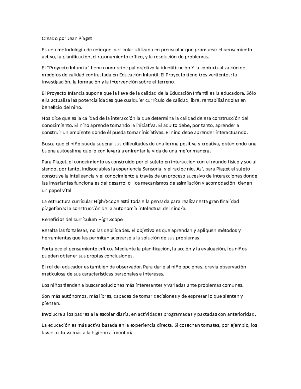 Modelo High Scope - Creado por Jean Piaget Es una metodología de ...