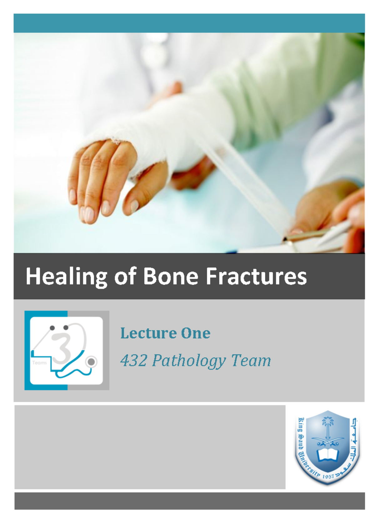 Healing of Bone Fractures - Healing of Bone Fractures Lecture One 432 ...