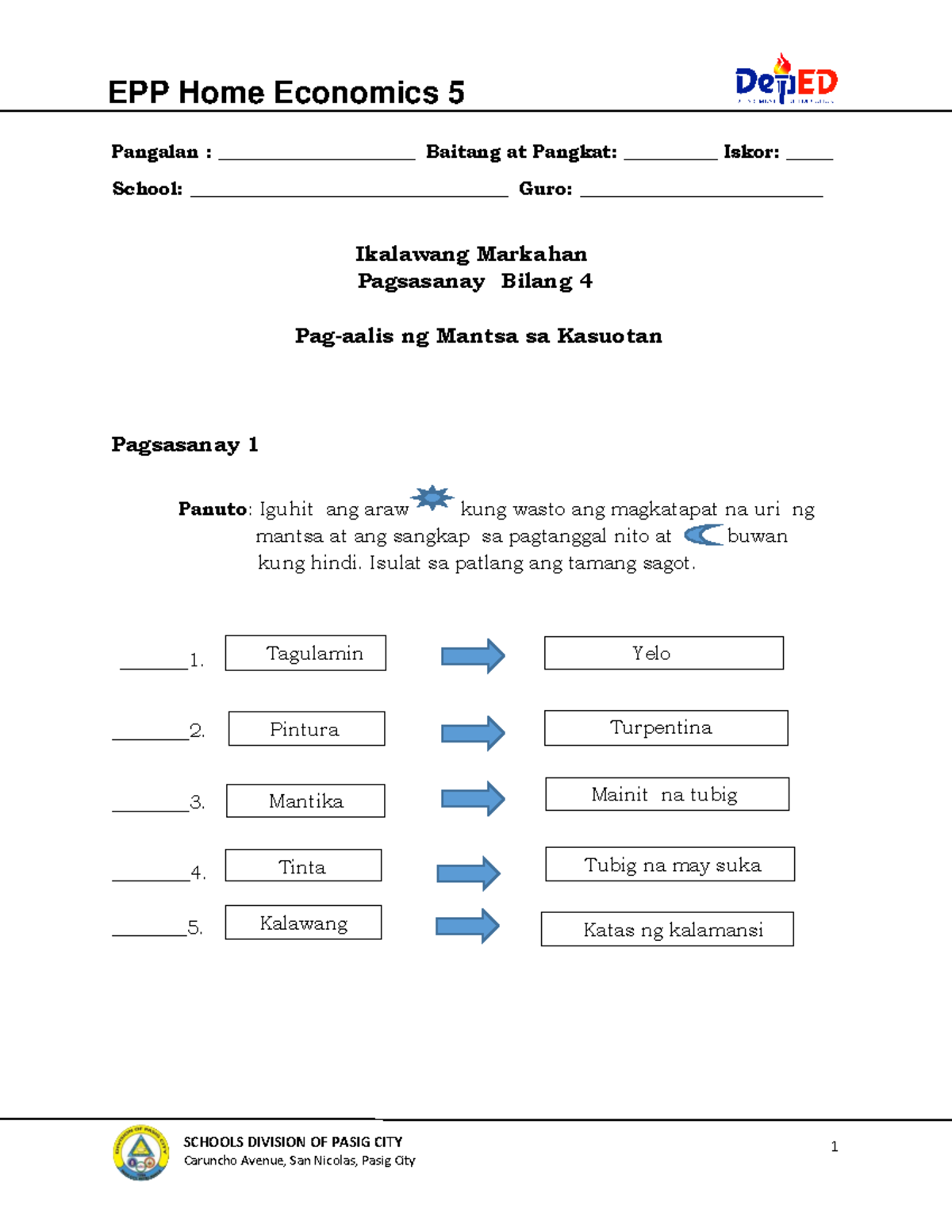 EPP 5 - HE 5 - Q2 - DW4 - Worksheet - 1 EPP Home Economics 5 SCHOOLS ...