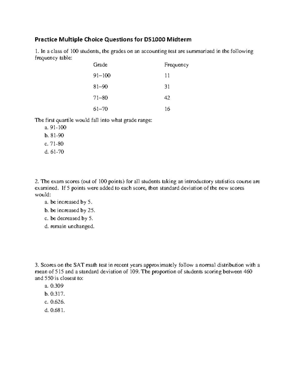 DS1000 - Midterm Review Questions - Practice Multiple Choice Questions for DS1000 Midterm In a ...